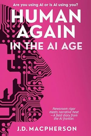 Human Again in the AI Age – SMS Nonfiction Book Reviews